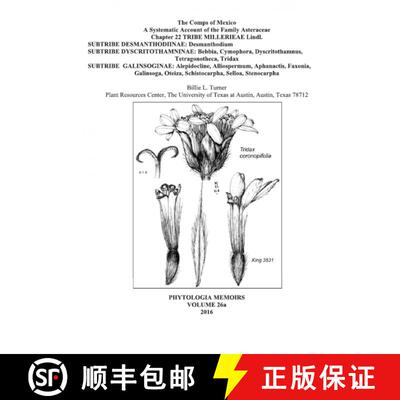 预订 The Comps of Mexico: A Systematic Account of the Family Asteraceae, Chapter 22 [9780998155708]