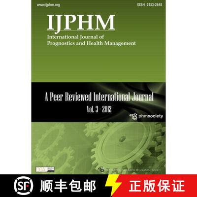 【3-4周达】International Journal of Prognostics and Health Management Volume 3 (color) [9781936263127]