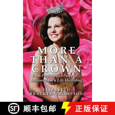 【3-4周达】精装 More Than a Crown: From Pageants to Purpose...Lessons from a Life Unfolding [9798993159805]