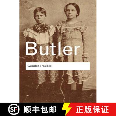【3-4周达】精装 Gender Trouble: Feminism and the Subversion of Identity [9781138834729]