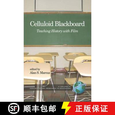 【3-4周达】Celluloid Blackboard: Teaching History with Film (PB) [9781593115722]