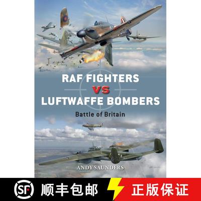 【3-4周达】RAF Fighters vs Luftwaffe Bombers: Battle of Britain [9781472808523]