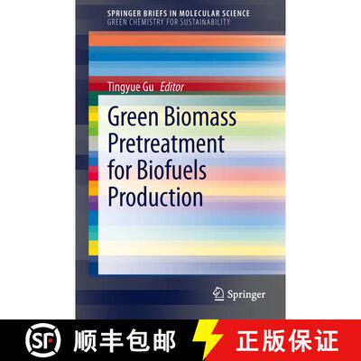 【3-4周达】Green Biomass Pretreatment for Biofuels Production [9789400760516]