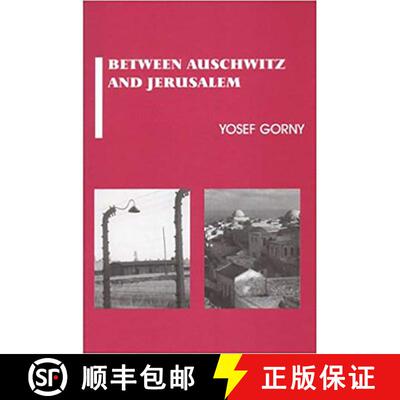 【3-4周达】Between Auschwitz and Jerusalem [9780853034193]