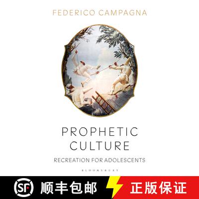 【3-4周达】Prophetic Culture: Recreation For Adolescents [9781350149632]