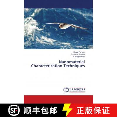 预订 Nanomaterial Characterization Techniques [9786139579327]