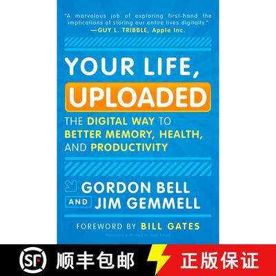 【3-4周达】Your Life, Uploaded: The Digital Way to Better Memory, Health, and Productivity [9780452296565]