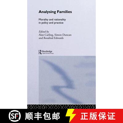【3-4周达】精装 Analysing Families : Morality and Rationality in Policy and Practice [9780415250399]