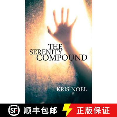【3-4周达】The Serenity Compound [9781625530066]