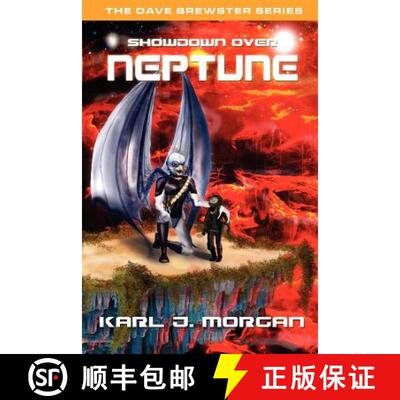 【3-4周达】Showdown Over Neptune - The Dave Brewster Series (Book 1) [9780986027000]