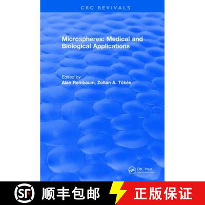 【3-4周达】精装 Revival: Microspheres: Medical and Biological Applications (1988) [9781138506206]