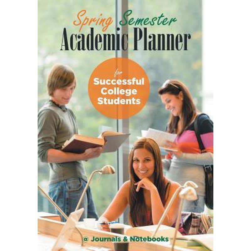 【4周达】Spring Semester Academic Planner for Successful College Students ...
