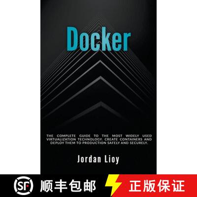 【3-4周达】Docker: The Complete Guide to the Most Widely Used Virtualization Technology. Create Conta... [9798215406823]