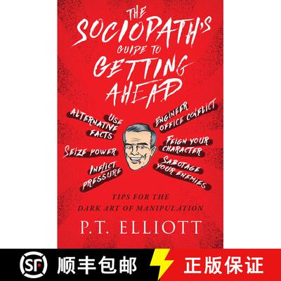 【3-4周达】精装 The Sociopath's Guide to Getting Ahead: Tips for the Dark Art of Manipulation [9781510725386]