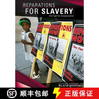 【3-4周达】Reparations for Slavery: The Fight for Compensation [9781534562332]