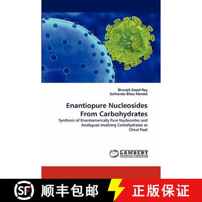 预订 Enantiopure Nucleosides from Carbohydrates [9783844392487]