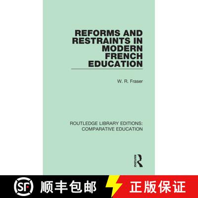 【3-4周达】Reforms and Restraints in Modern French Education [9781138544598]