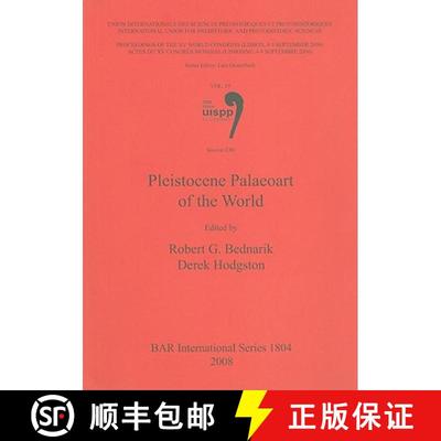 【3-4周达】Pleistocene Palaeoart of the World: Volume 19, Session C80 [9781407302911]