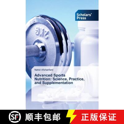 【3-4周达】Advanced Sports Nutrition: Science, Practice, and Supplementation [9786208847968]