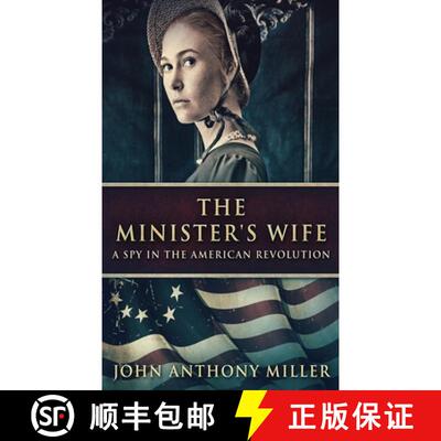 【3-4周达】The Minister's Wife: A Spy In The American Revolution [9784824144379]