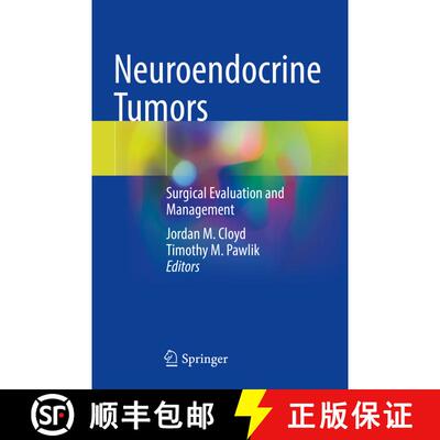 【3-4周达】Neuroendocrine Tumors: Surgical Evaluation and Management [9783030622435]
