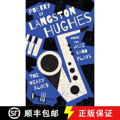 【3-4周达】精装 Where the Jazz Band Plays - The Weary Blues - Poetry by Langston Hughes [9781528721332]