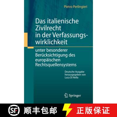 【3-4周达】精装 Das italienische Zivilrecht in der Verfassungswirklichkeit : unter besonderer Berück... [9783642301513]