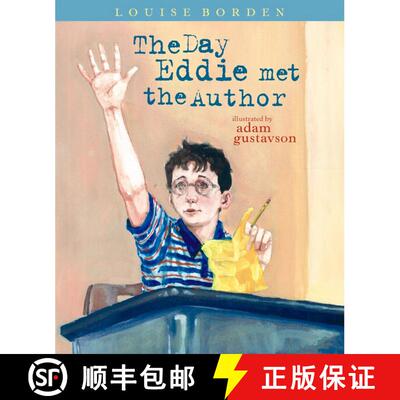 【3-4周达】精装 The Day Eddie Met the Author [9780689834059]