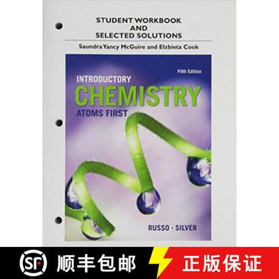 【3-4周达】Student Workbook and Selected Solutions Manual for Introductory Chemistry: Atoms First [9780321956934]