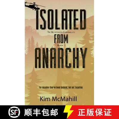 【3-4周达】Isolated from Anarchy [9798886533286]