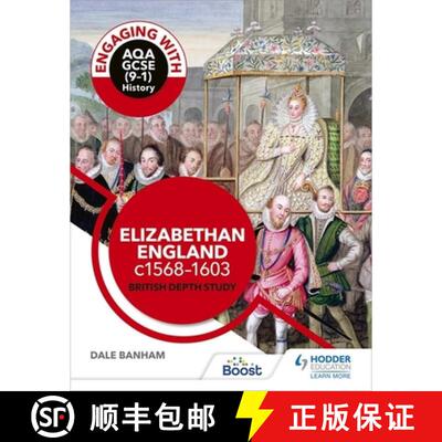 【3-4周达】Engaging with AQA GCSE (9–1) History: Elizabethan England, c1568–1603 British depth study [9781510458949]