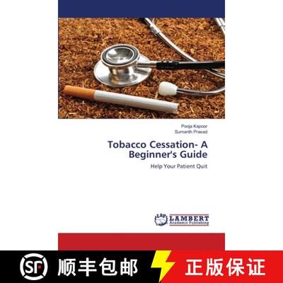 预订 Tobacco Cessation- A Beginner's Guide [9783659906800]