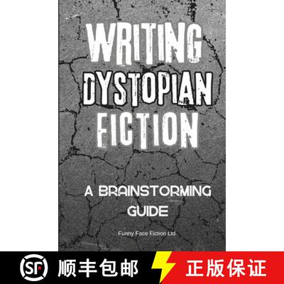 【3-4周达】Writing Dystopian Fiction: A Brainstorming Guide [9781990631504]