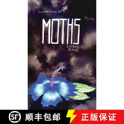【3-4周达】Moths: Illusory Poems 2 [9781789633184]