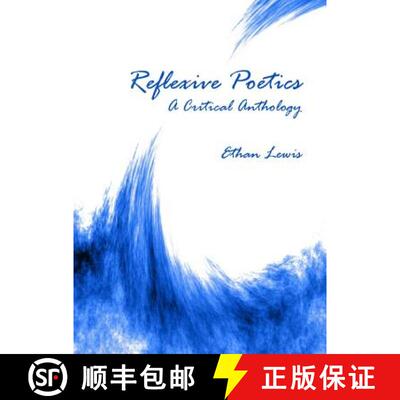 预订 Reflexive Poetics: A Critical Anthology [9781443839983]