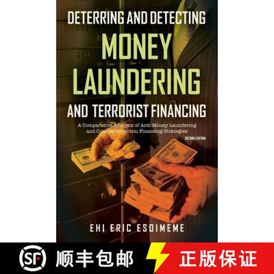 【3-4周达】Deterring and Detecting Money Laundering and Terrorist Financing: A Comparative Analysis o... [9789782787798]