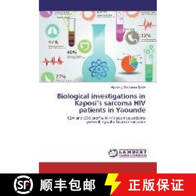 预订 Biological investigations in Kaposi’s sarcoma HIV patients in Yaounde [9783330031074]