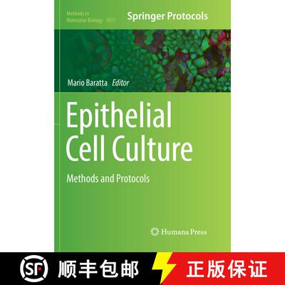 【3-4周达】Epithelial Cell Culture: Methods and Protocols [9781493993390]
