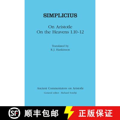 【3-4周达】精装 Simplicius: On Aristotle On the Heavens 1.10-12 [9780715632321]