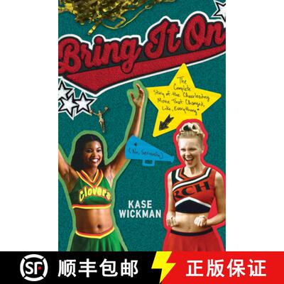 预订 精装 Bring It on: The Complete Story of the Cheerleading Movie That Changed, Like, Everything (N... [9781641607087]