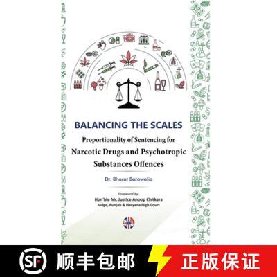 【3-4周达】精装 Balancing the Scales  : Proportionality of Sentencing for Narcotic Drugs and Psychotr... [9781913936419]
