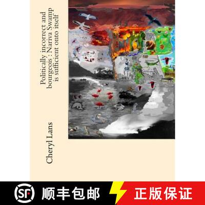 【3-4周达】Politically incorrect and bourgeois: Nariva Swamp is sufficient onto itself [9780978346805]