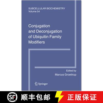【3-4周达】Conjugation and Deconjugation of Ubiquitin Family Modifiers [9781493941100]