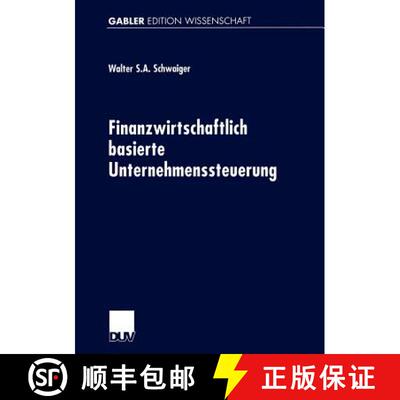 【3-4周达】Finanzwirtschaftlich basierte Unternehmenssteuerung [9783824467983]