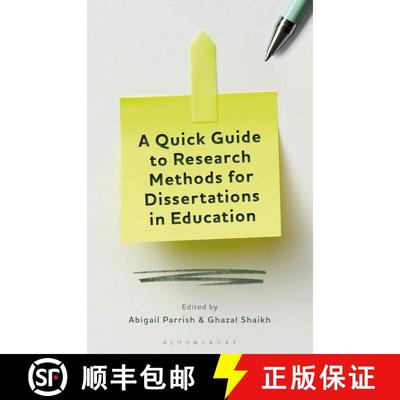 【3-4周达】A Quick Guide to Research Methods for Dissertations in Education [9781350260375]