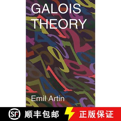 【3-4周达】Galois Theory: Lectures Delivered at the University of Notre Dame by Emil Artin (Notre Dam... [9780486623429]