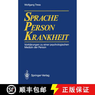 【3-4周达】Sprache -- Person -- Krankheit: Vorklärungen Zu Einer Psychologischen Medizin Der Person [9783540172635]