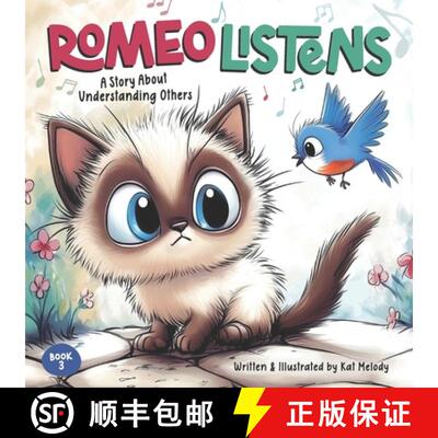 【3-4周达】Romeo Listens: A Story About Understanding Others [9798992964929]