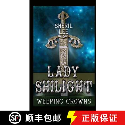 【3-4周达】Lady Shilight - Weeping Crowns [9781365398094]