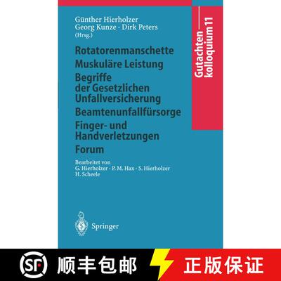【3-4周达】Gutachtenkolloquium 11: Rotatorenmanschette Muskuläre Leistung Begriffe der Gesetzlichen ... [9783540608479]